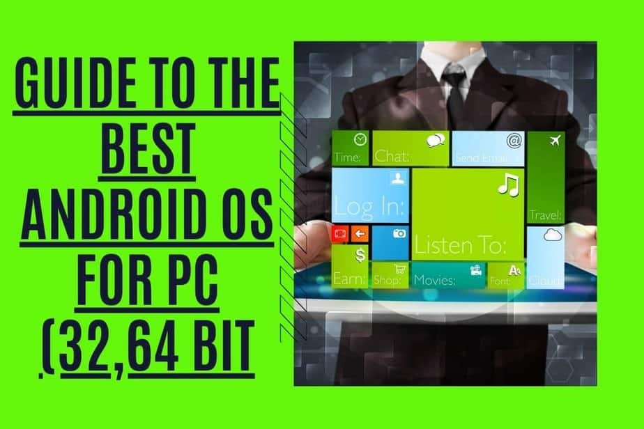 Guide to the Best Android OS for PC (32,64 bit) | Paktales